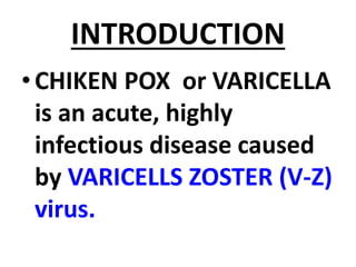 EPIDEMIOLOGY OF CHICKEN POX | PPTX