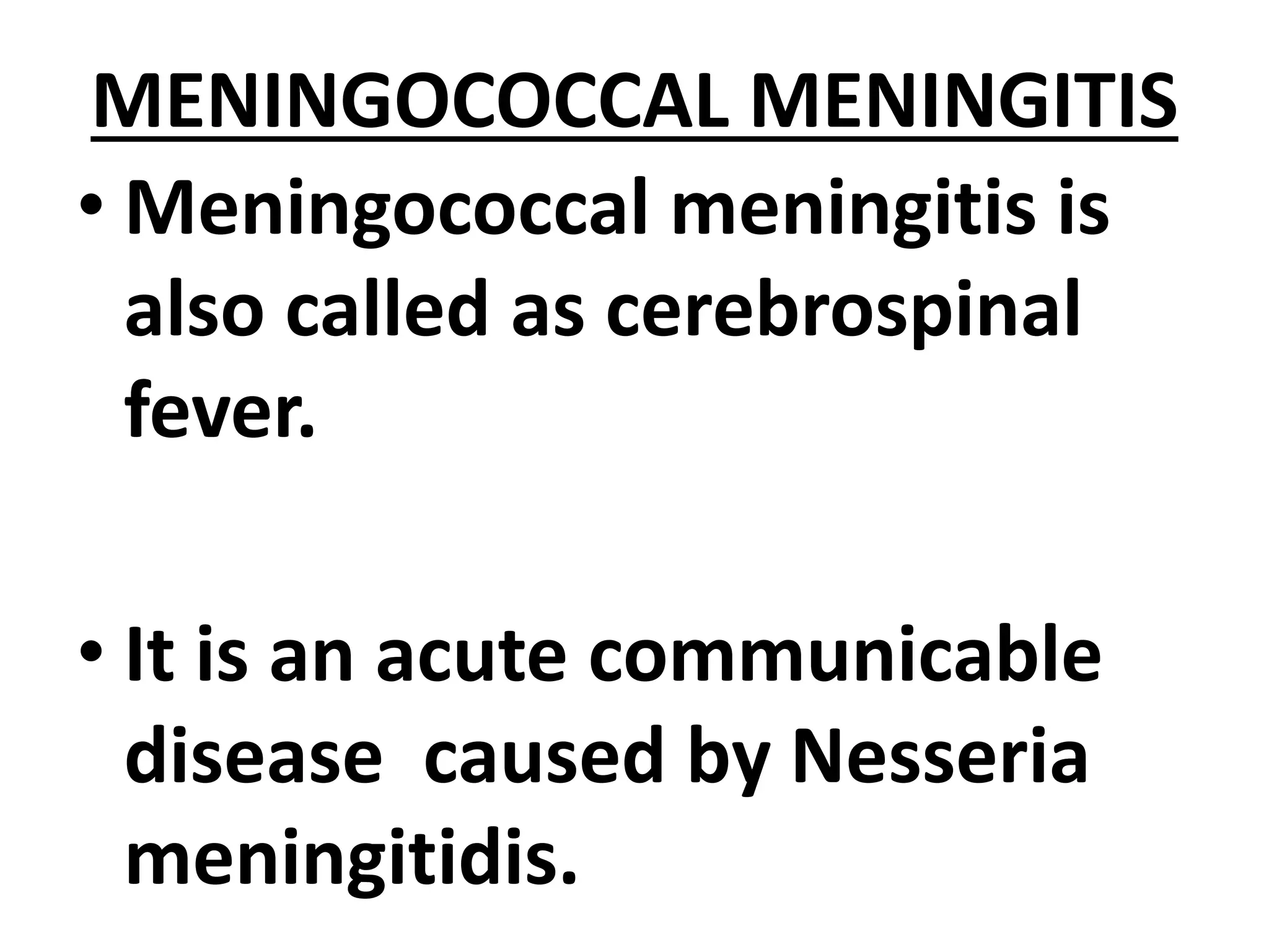 EPIDEMIOLOGY OF MENINGO COCCAL MENINGITIS | PPTX