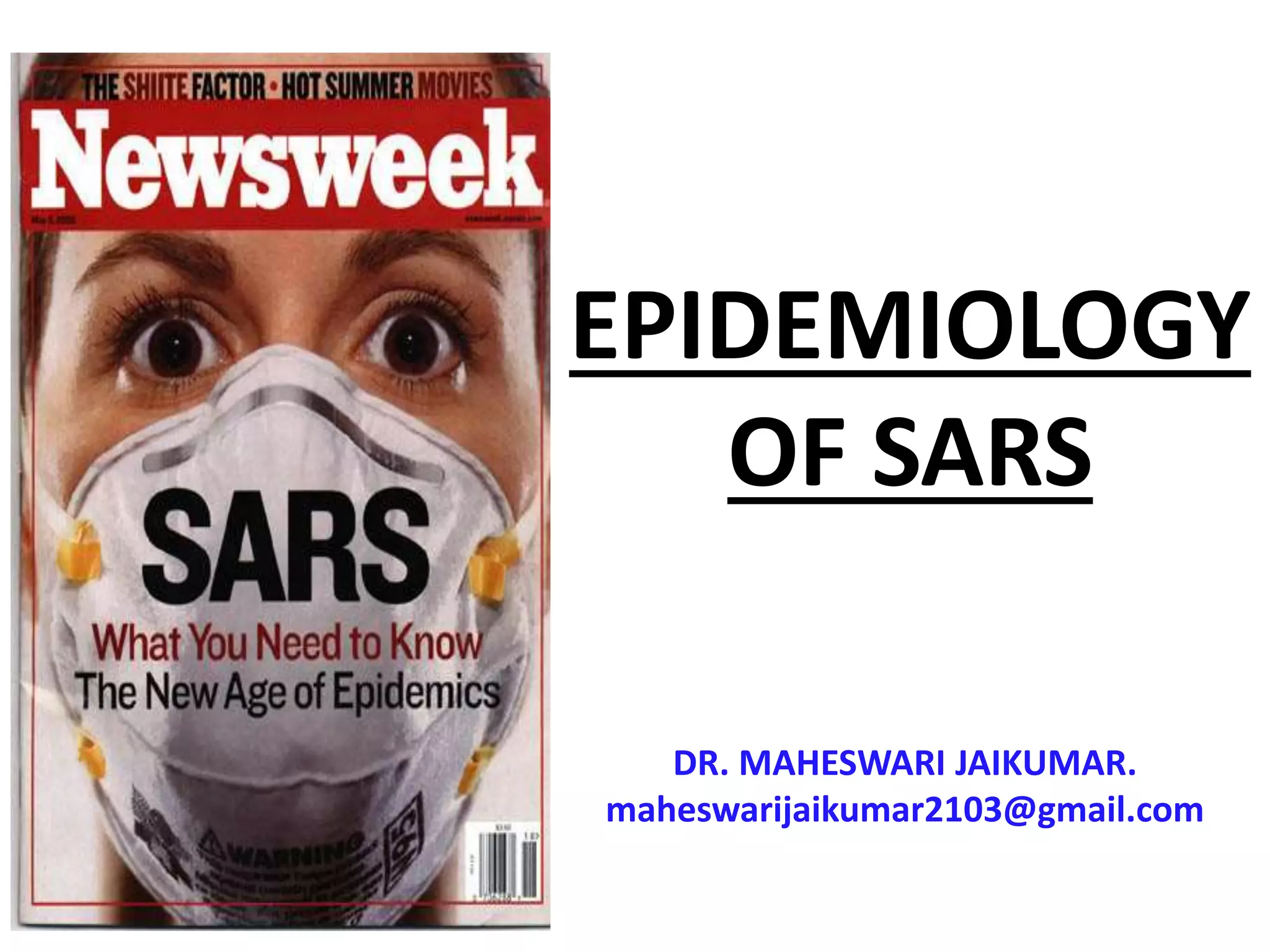 EPIDEMIOLOGY OF SARS | PPTX