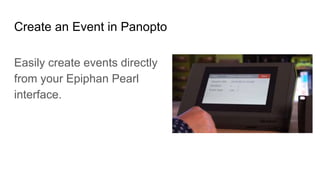 Epiphan and Panopto Integration with PTZOptics Overview | PPTX