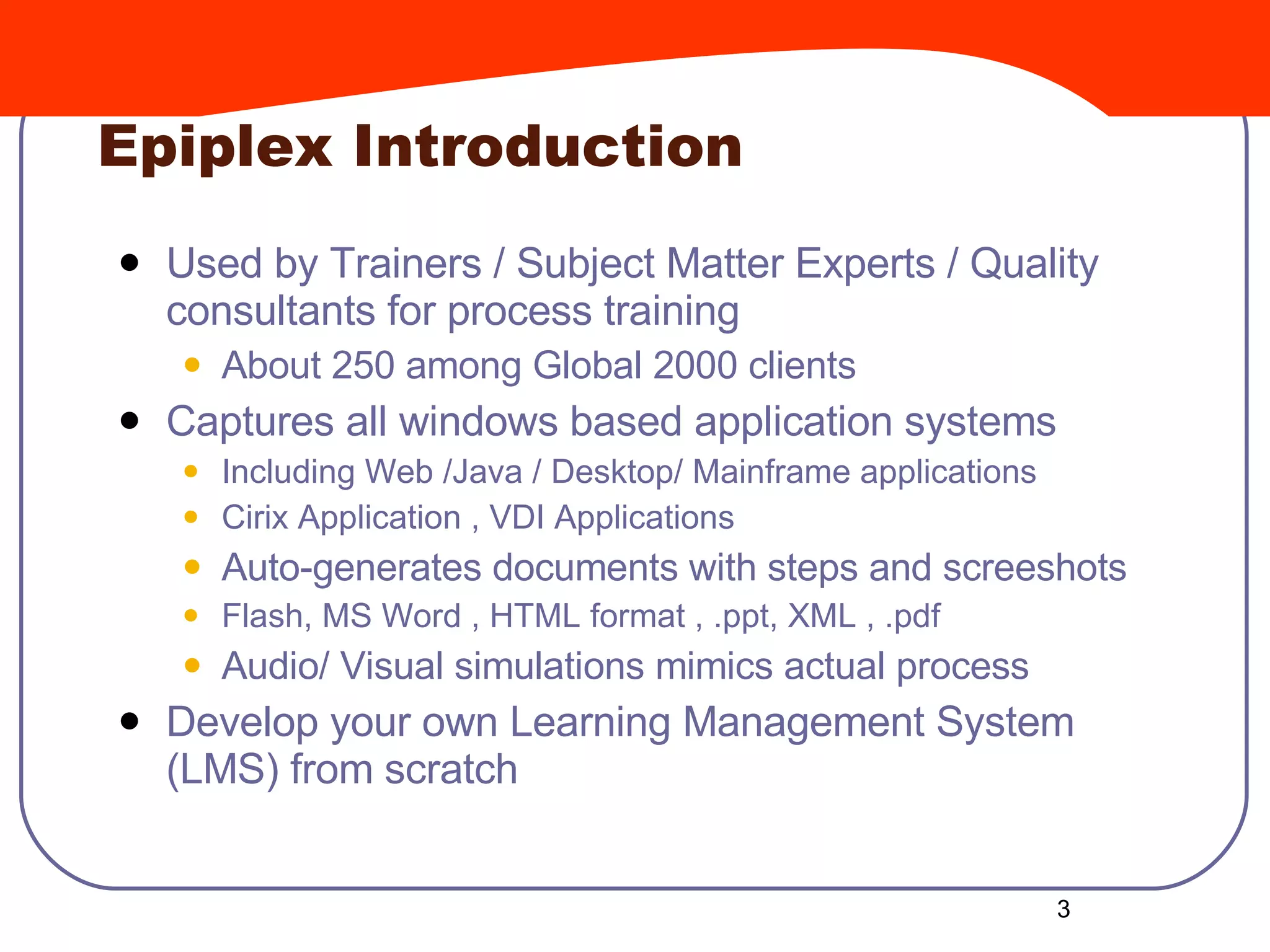 Epiplex Brief Introduction For Process Training creation and Learning ...