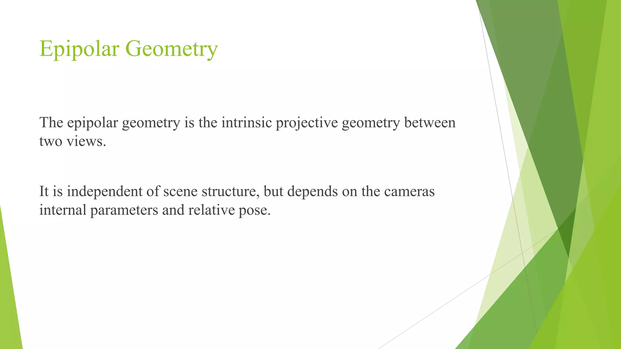 Epipolar geometry | PPTX