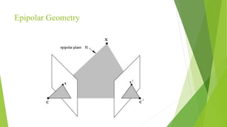 Epipolar geometry | PPTX | Physics | Science
