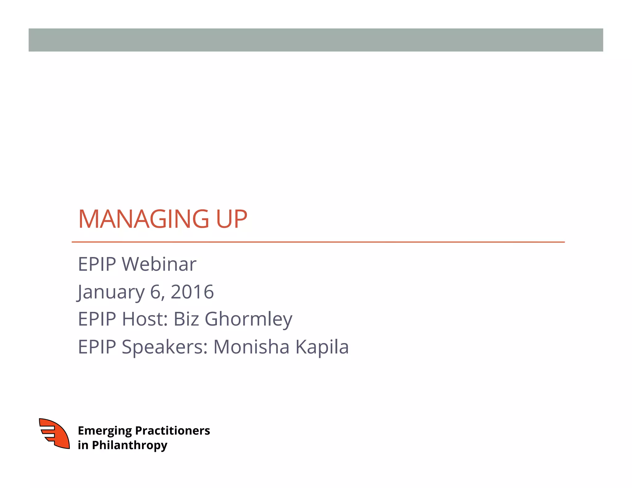 EPIP_ProInspire_webinar_managing up | PPT