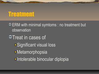 NW2010 Epiretinal membrane | PPT