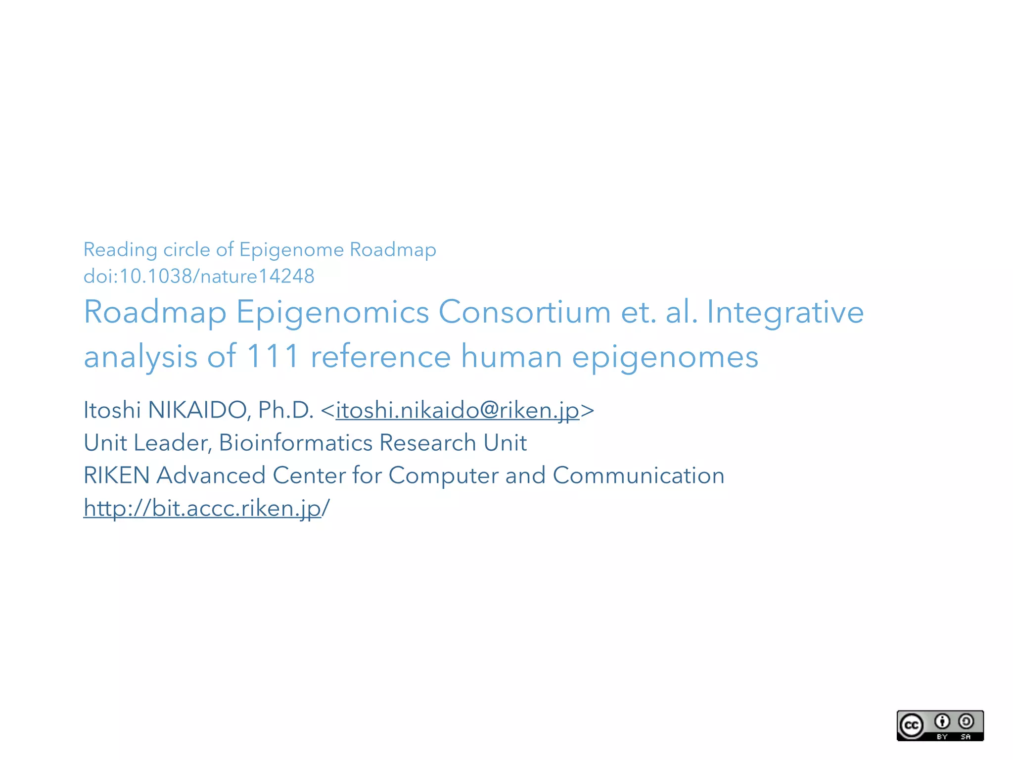 Reading circle of Epigenome Roadmap: Roadmap Epigenomics Consortium et ...