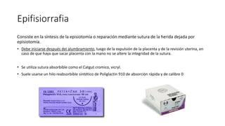 Episiotomia y Episiorrafia | PPTX