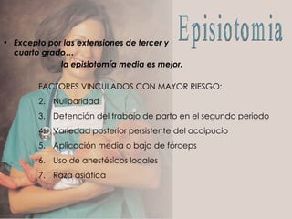 EPISIOTOMIA Y EPISIORAFIA | PPT