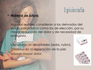 EPISIOTOMIA Y EPISIORAFIA | PPT