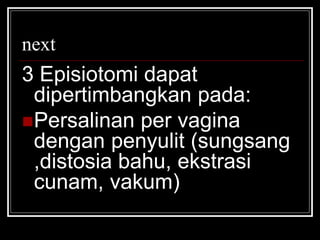 EPISIOTOMI_and_AMNIOTOMI.ppt