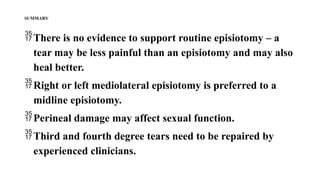 Management of Episiotomies and perineal tears .pptx