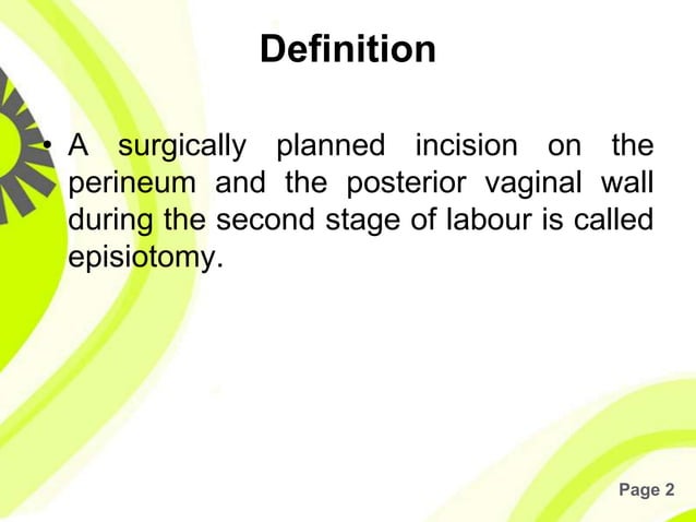 Episiotomy | PPTX | Pregnancy | Reproductive Health