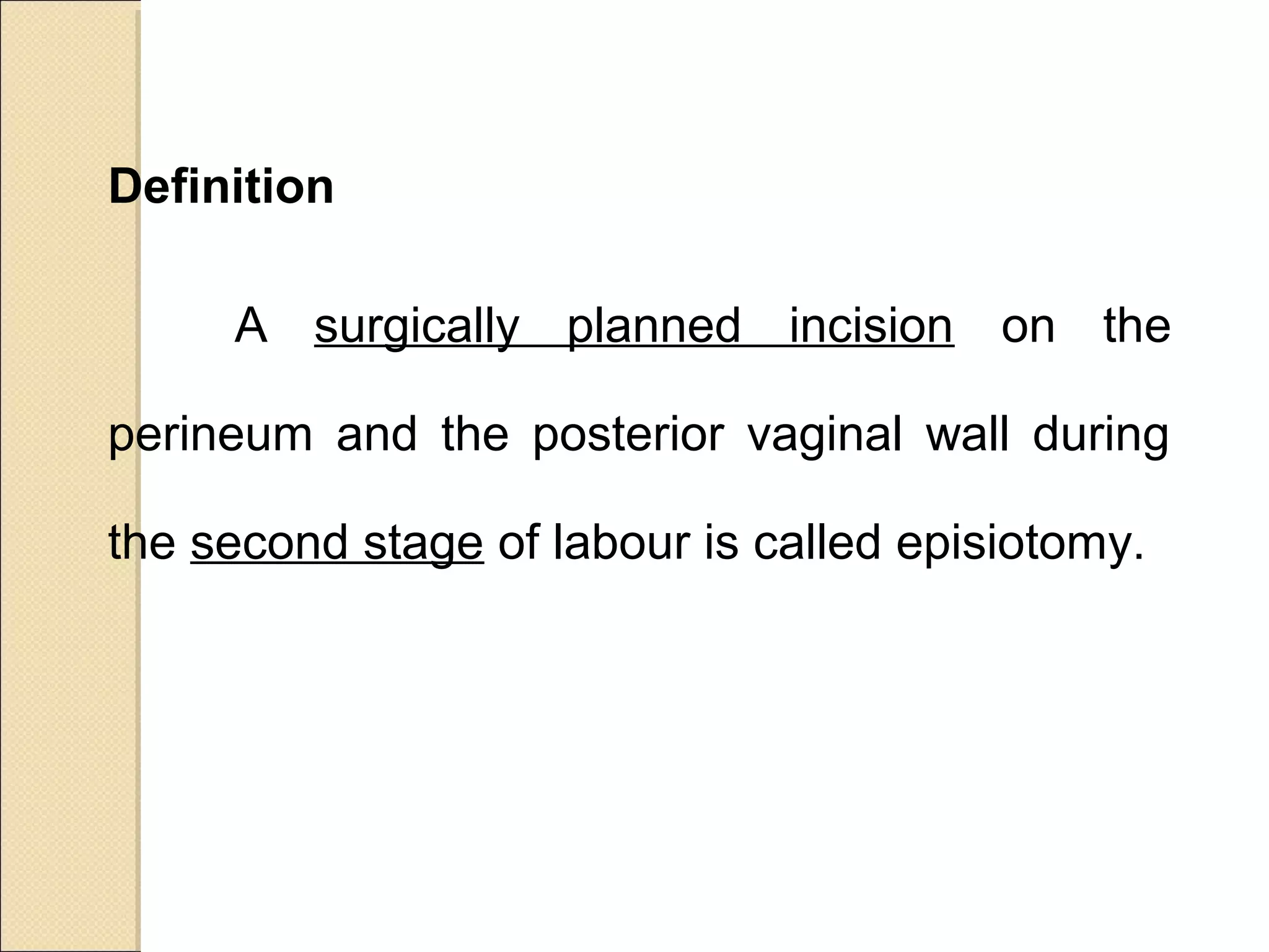 Episiotomy | PPT