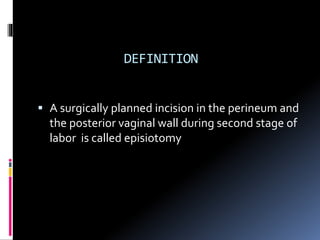 Episiotomy Procedure Definition Causes Complications