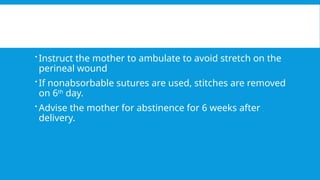 episiotomy is a surgical incision on the perineum during normal labor | PPT