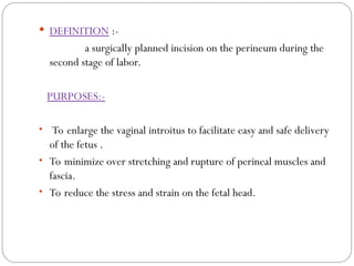 EPISIOTOMY types,purposes,procedures ppt | PPT
