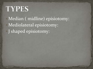 Episiotomy and version | PPTX