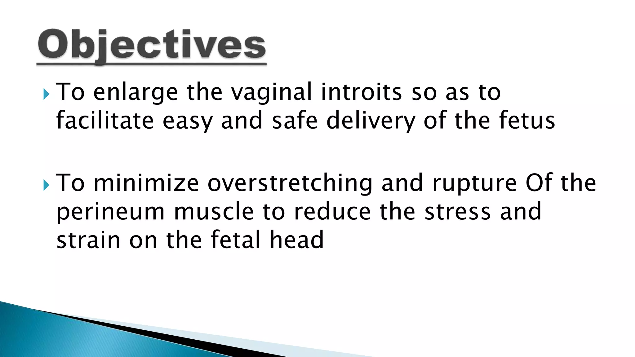 Episiotomy procedure | PPTX