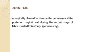 Episiotomy suture removal care | PPTX