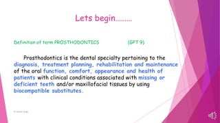 Introduction to Prosthodontics | PPTX