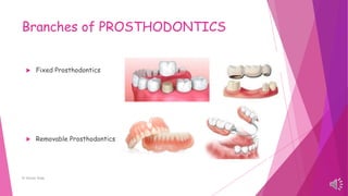 Introduction to Prosthodontics | PPTX
