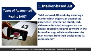 Augmented Reality : Types of Augmented Reality | PPTX