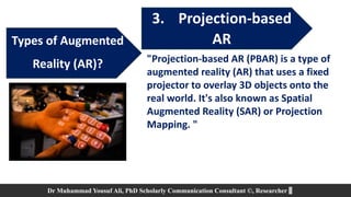 Augmented Reality : Types of Augmented Reality | PPTX