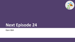 Episode 23 - Design Pattern 3 | PPT