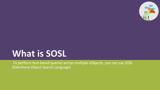 Episode 4 - Introduction to SOQL in Salesforce | PPTX