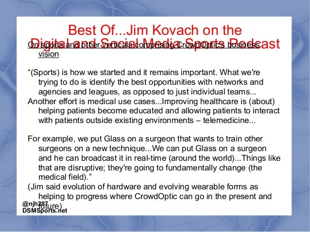 Episode 40 of the DSMSports Podcast w/ Dr. Jim Kovach of CrowdOptic
