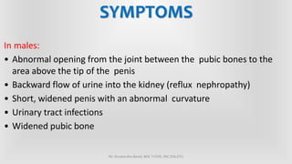 EPISPADIAS (CONGENITAL ANOMALY OF GENITOURINARY SYSTEM) | PPTX