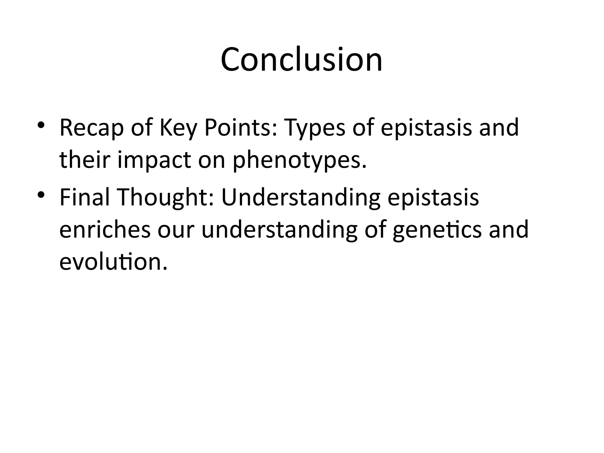 Epistasis_Presentation_Mevis_Sultana_with_Diagrams.pptx