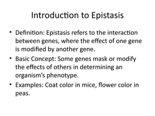 Epistasis_Presentation_Mevis_Sultana_with_Diagrams.pptx