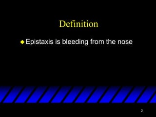 Epistaxis | PPTX
