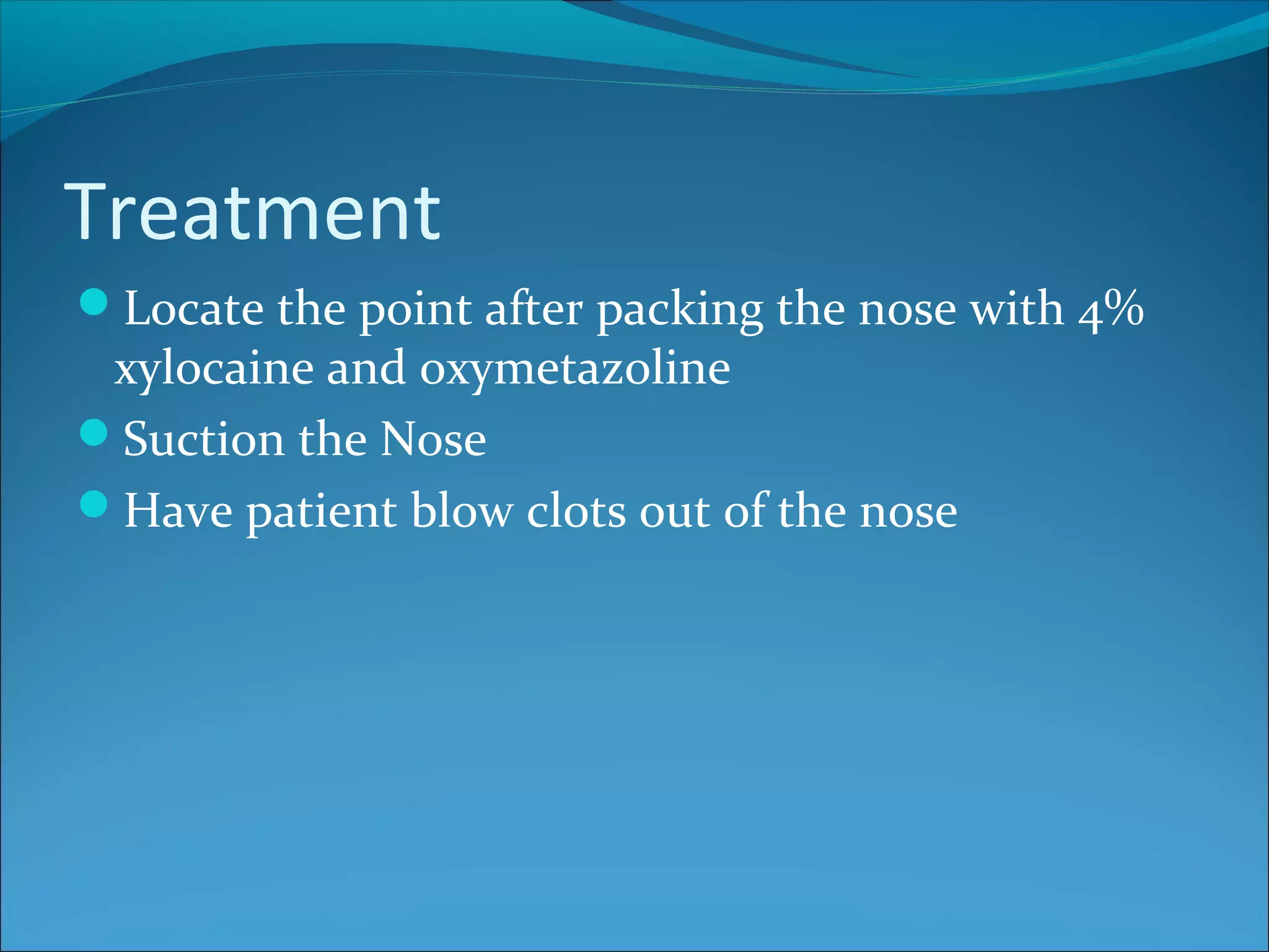 Epistaxis- Nose Bleed Overview and Managment | PPT
