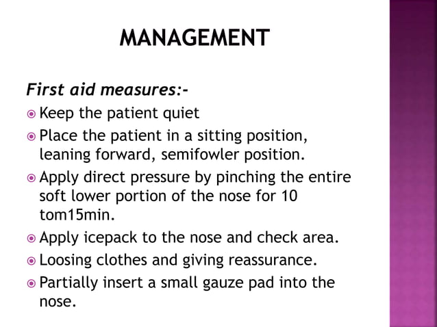 Epistaxis ( nose bleed) | PPTX | First Aid | Injuries