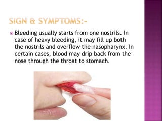 Epistaxis and its surgical and nursing management | PPTX
