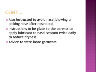Epistaxis and its surgical and nursing management | PPTX