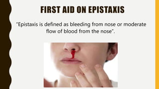 First Aid For Nosebleeds