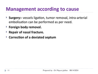 Epistaxis.pptx bleeding through nose know the treatment | PPT