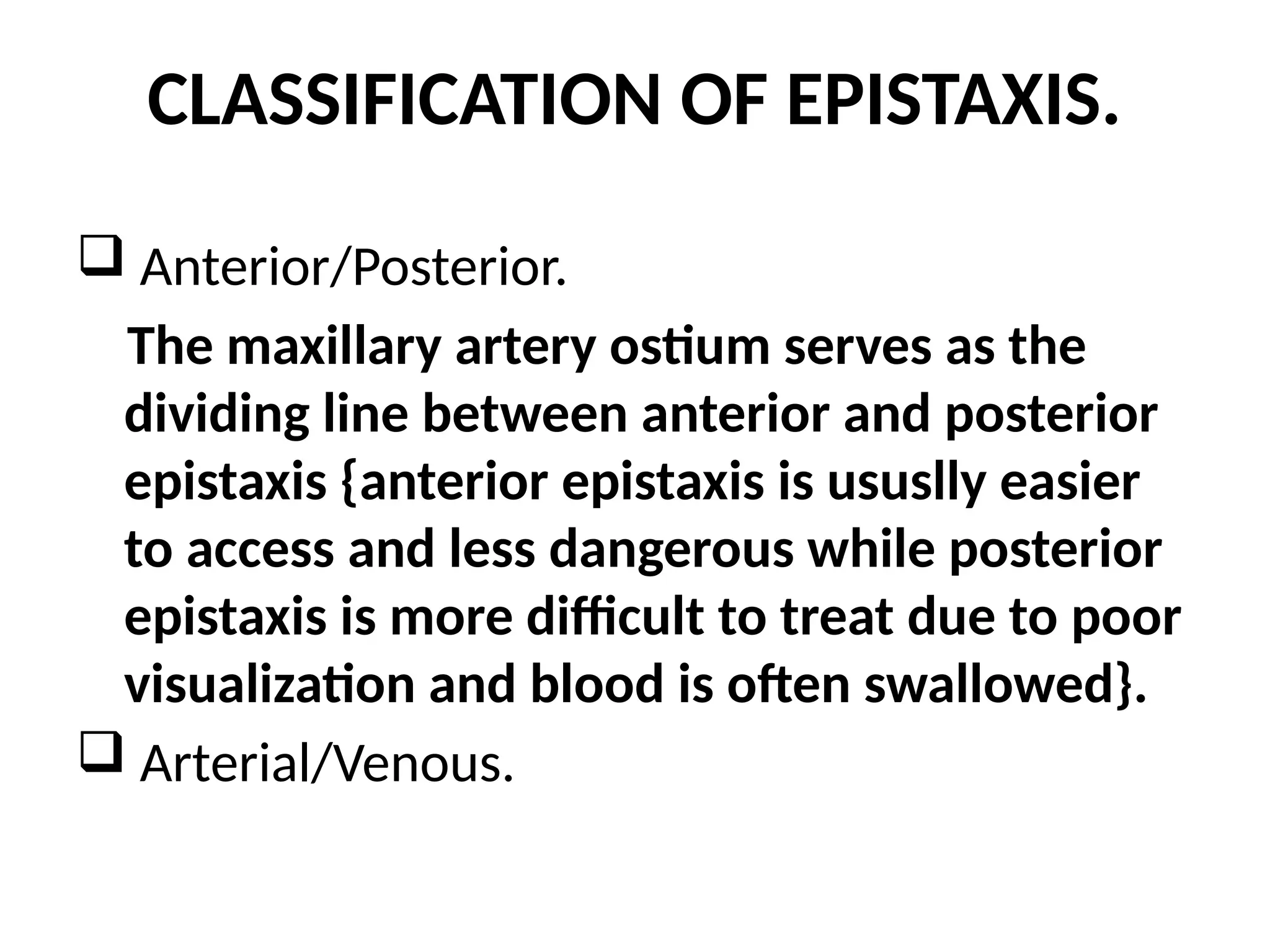 EPISTAXIS. Otorhinolaryngology. Ent | PPTX