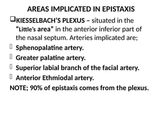 EPISTAXIS. Otorhinolaryngology. Ent | PPTX