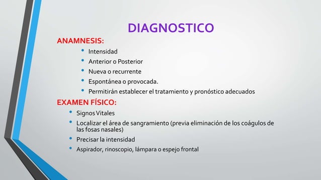 Epistaxis Sangrado Nasal Dr Omar Gonzales Suazo Ppt