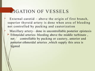 Epistaxis- etiology, symptoms, management .pptx