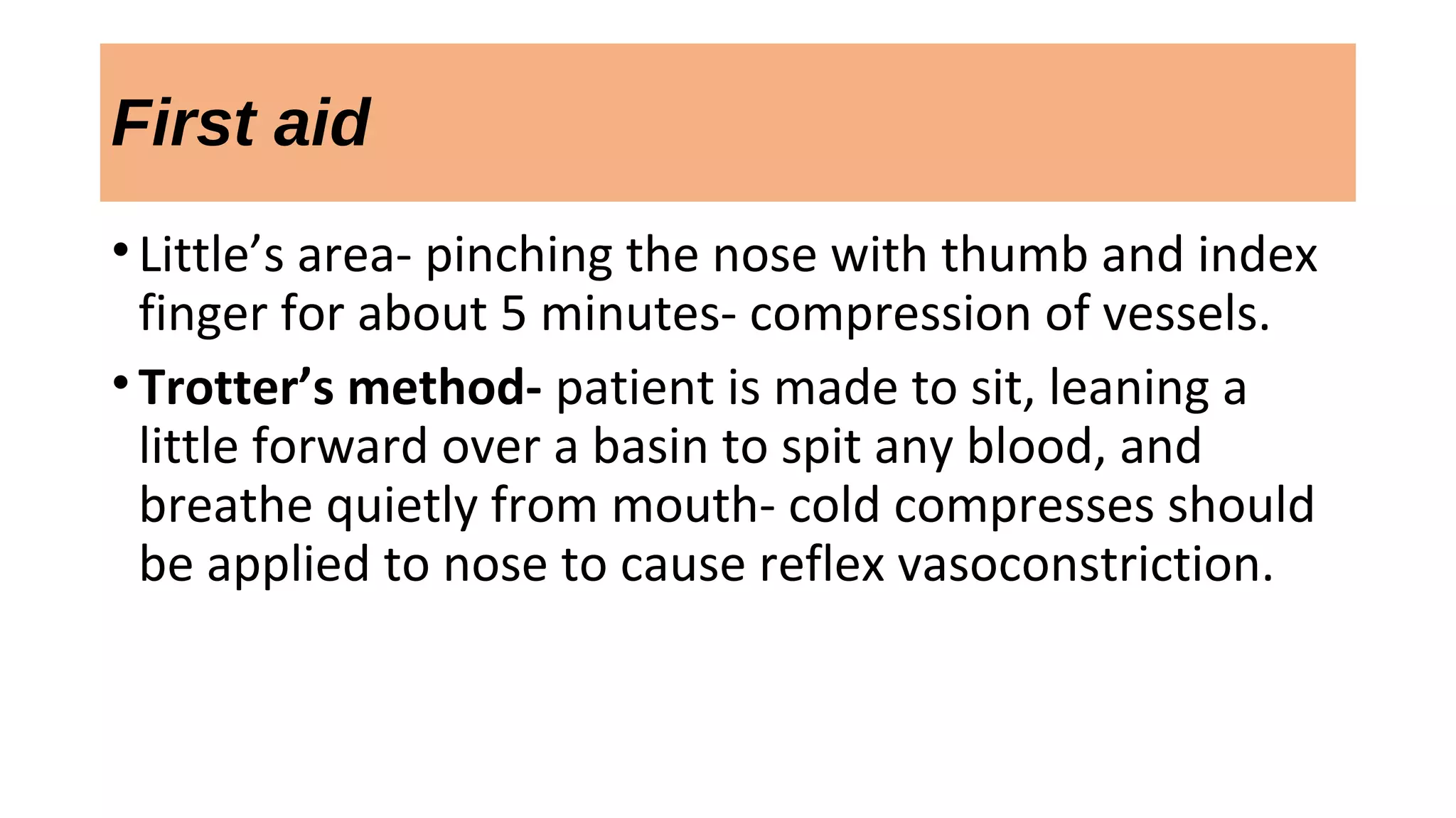 Epistaxis or Nose bleeding | PPT