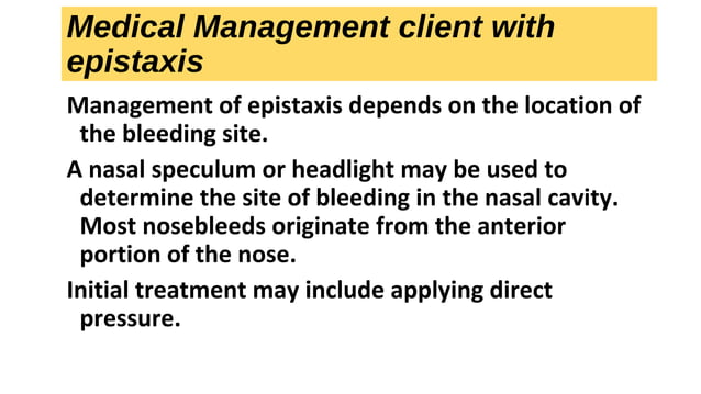 Epistaxis or Nose bleeding | PPT