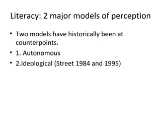 Epistemic groundings for the role of literacy in | PPT