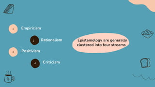 EPISTEMOLGY OF SCIENCE.pptx | Science