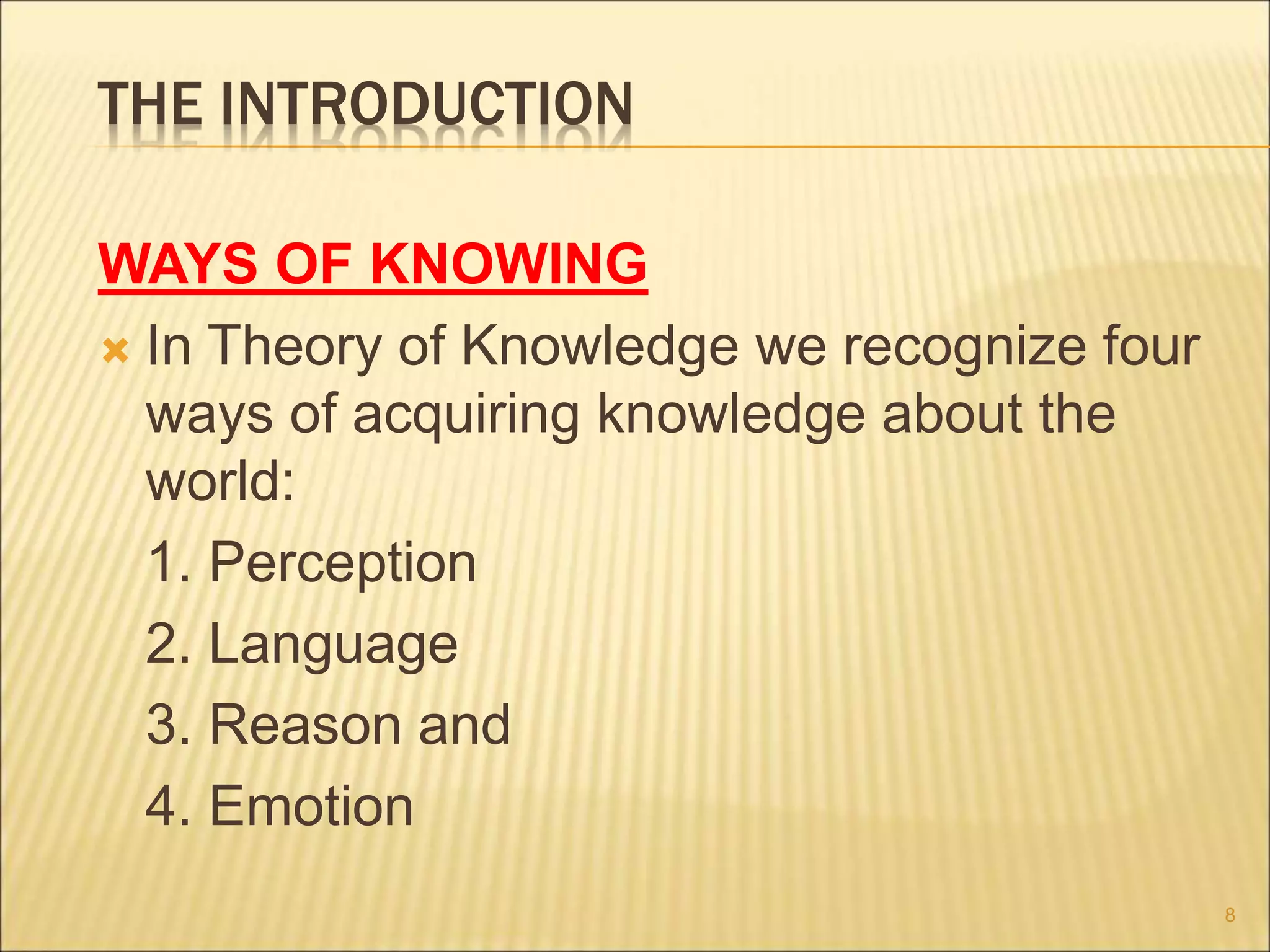 EPISTEMOLOGICAL BASES OF KNOWLEDGE | PPT | Religion & Spirituality