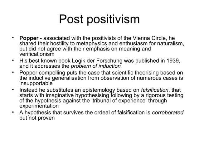 Epistemology of positivism and post positivism | PPT | Physics | Science